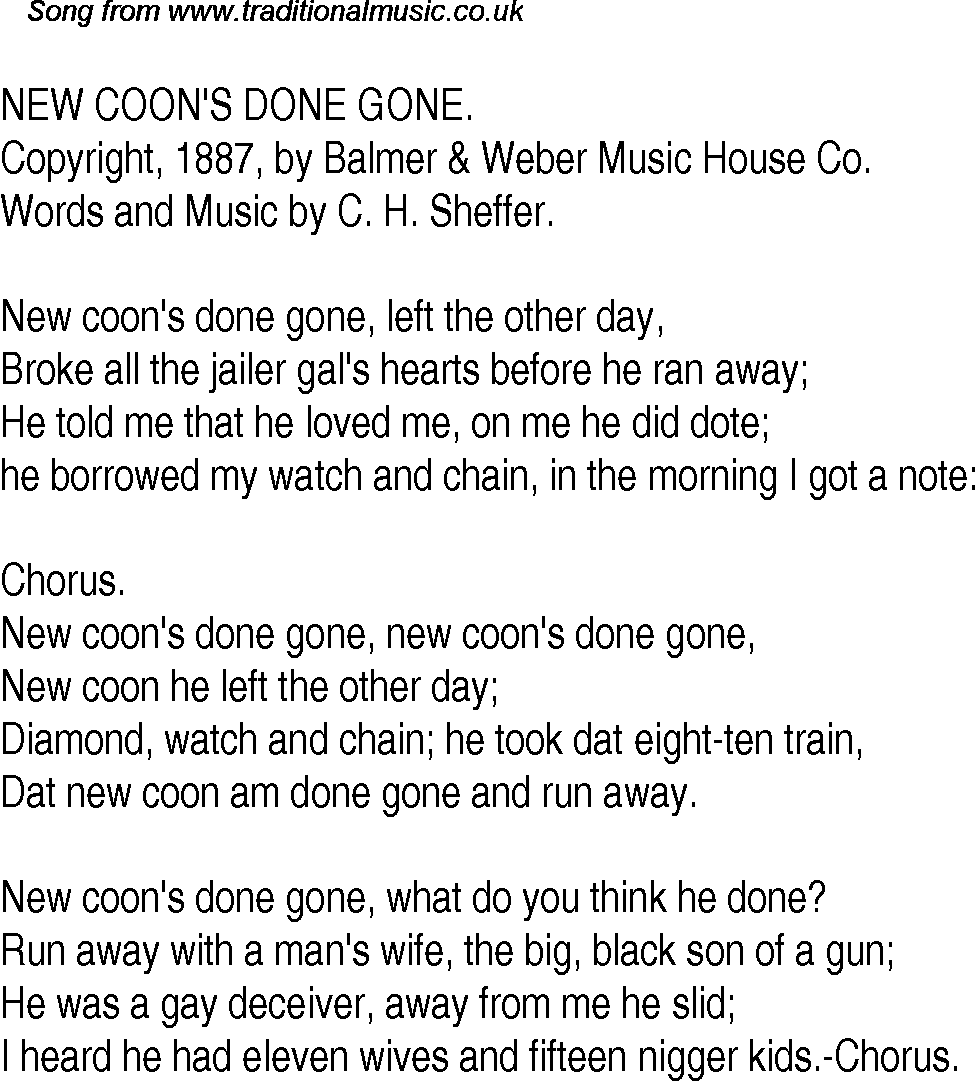 Old Time Song Lyrics for 30 New Coons Done Gone